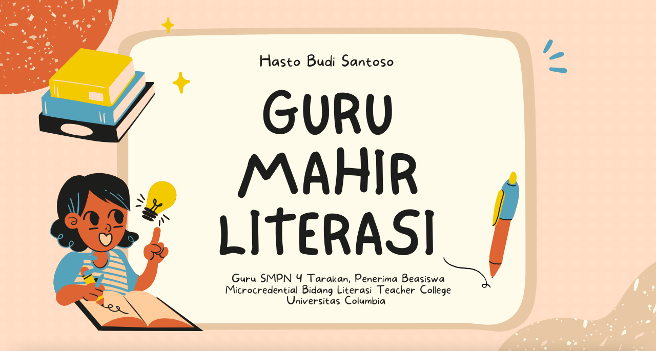 GURU MAHIR LITERASI: APA INDIKATORNYA - Direktorat Guru Pendidikan Dasar